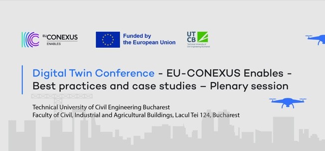 Digital Twin Conference – EU-CONEXUS Enables: Best Practices and Case Studies - EU-CONEXUS